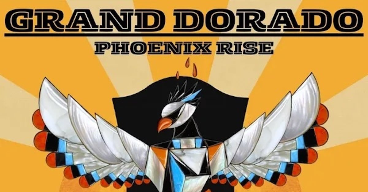 Review: "Phoenix Rise" by Grand Dorado - Radioradiox.com
